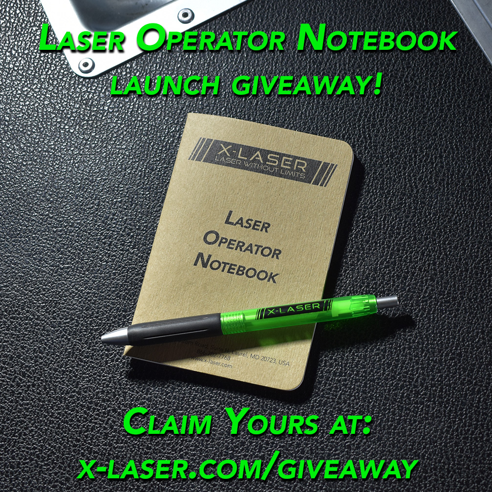 X-Laser | Laser Operator Notebook Giveaway